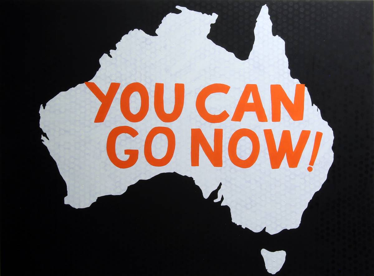 Richard Bell: You Can Go Now | Media office | MCA Australia